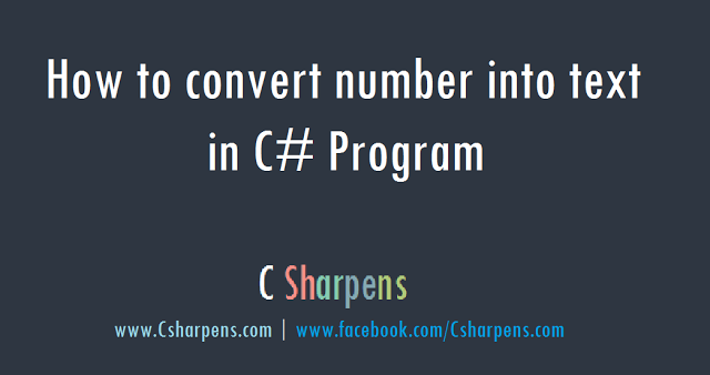 Convert Number Into Text In C Program C Sharpens
