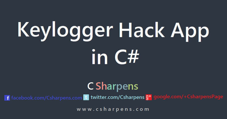 Keylogger Application Program in C# with Source Code & Download - C Sharpens